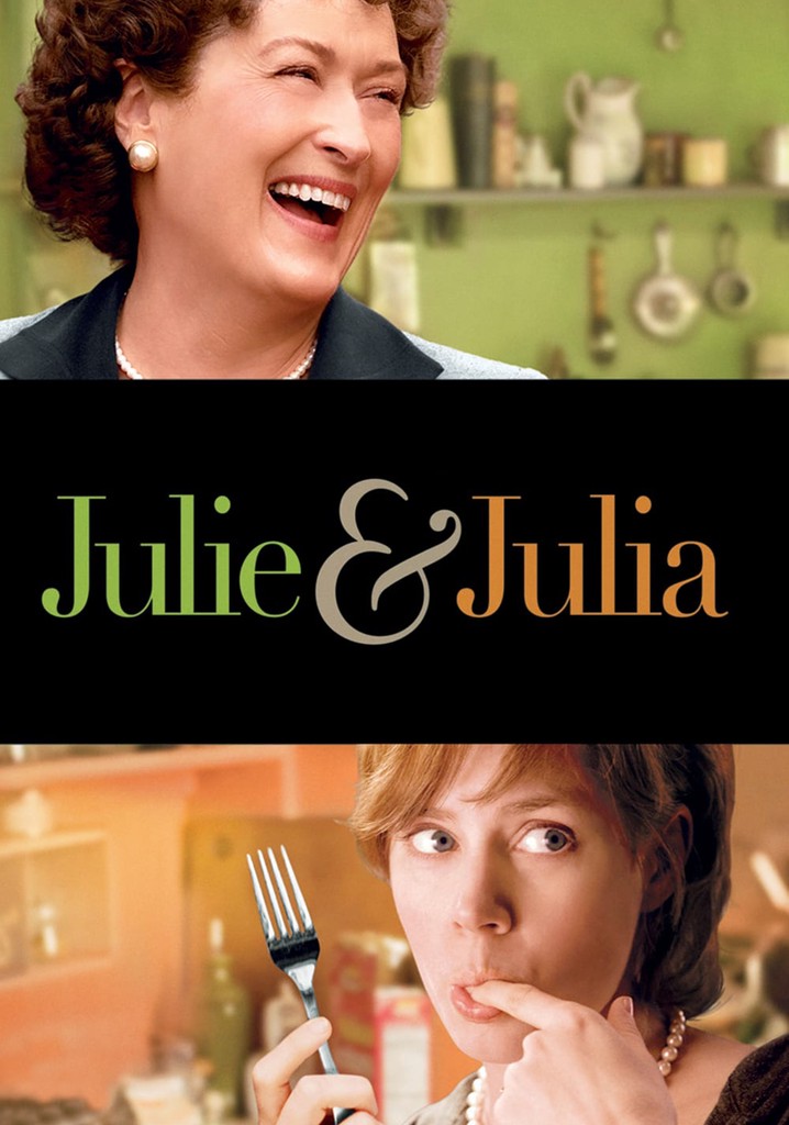 Julie & Julia - Stream: Jetzt Film online anschauen
